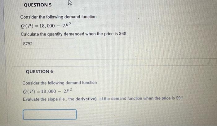 Solved Consider the following demand function | Chegg.com