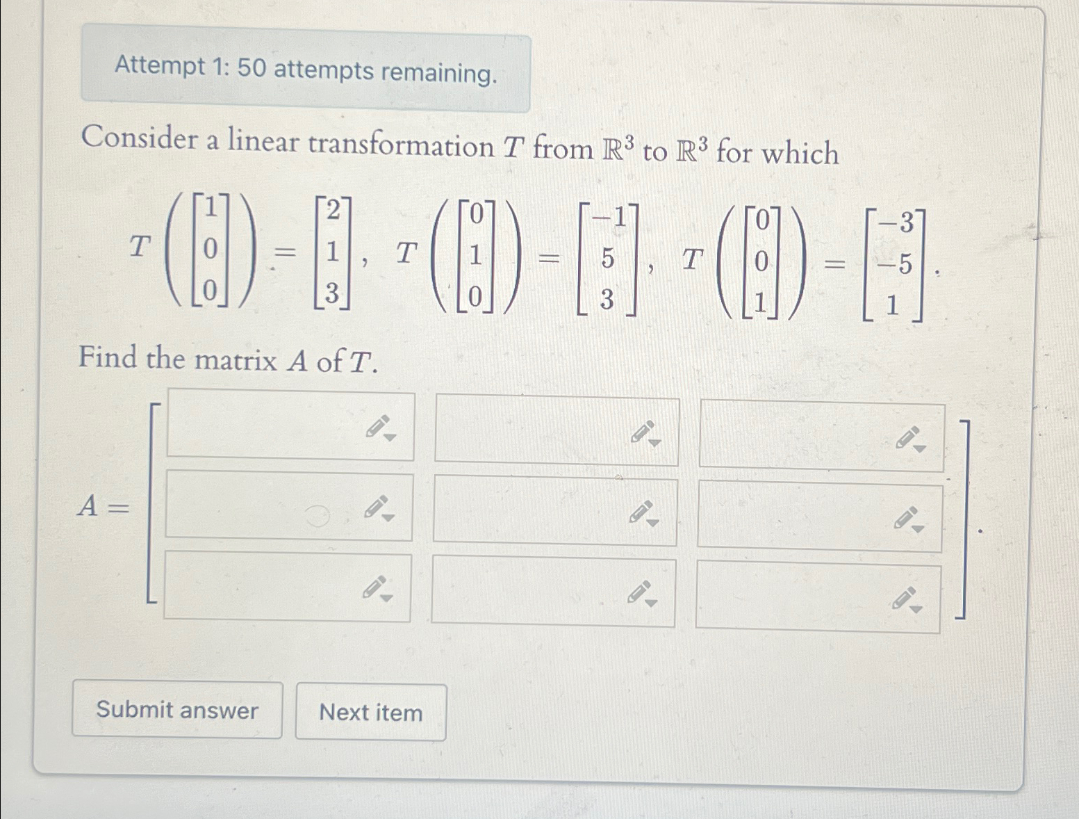 Solved Attempt 1: 50 ﻿attempts remaining.Consider a linear | Chegg.com