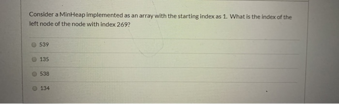 Solved Consider A Minheap Implemented As An Array With The 