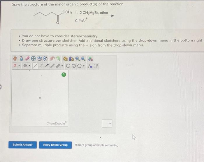 Solved Draw The Structure Of The Major Organic Product S Of