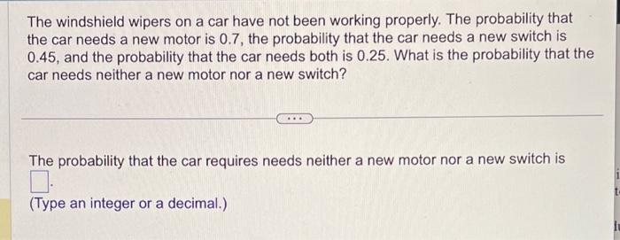 Solved The windshield wipers on a car have not been working | Chegg.com