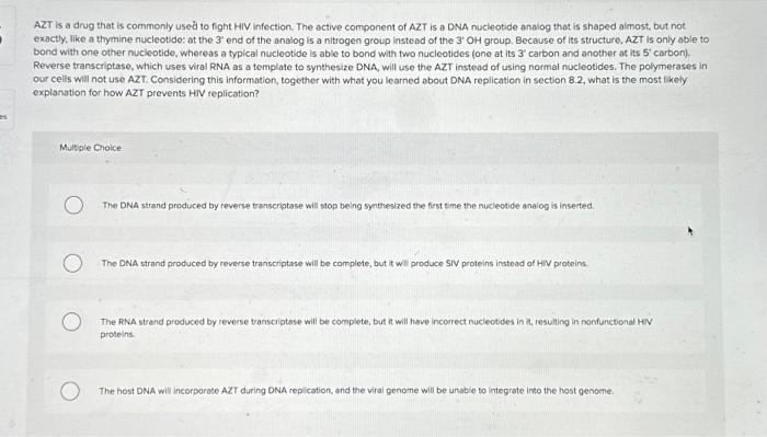 Solved es AZT is a drug that is commonly used to fight HIV | Chegg.com