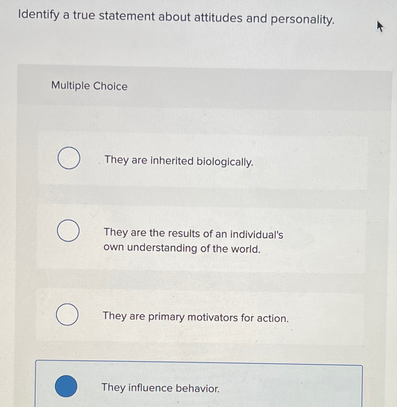 Solved Identify a true statement about attitudes and | Chegg.com