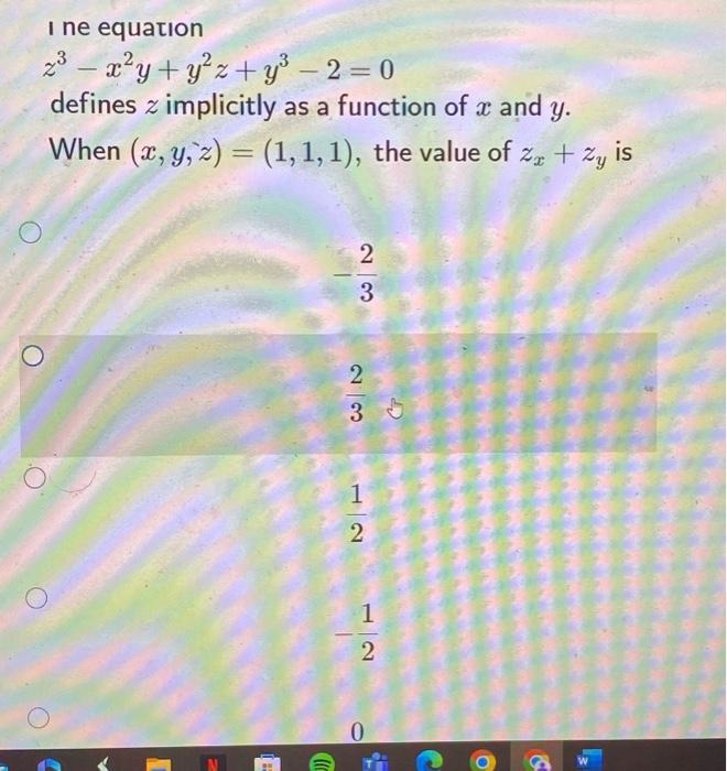 Solved I ne equation z3−x2y+y2z+y3−2=0 defines z implicitly | Chegg.com