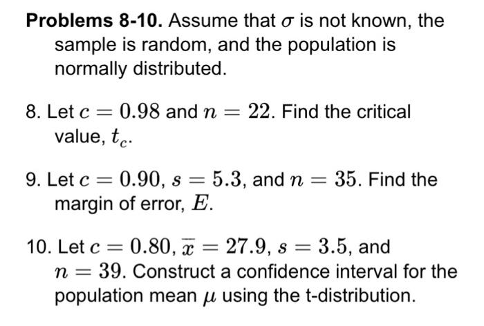 Solved Problems 8-10. Assume that σ is not known, the sample | Chegg.com