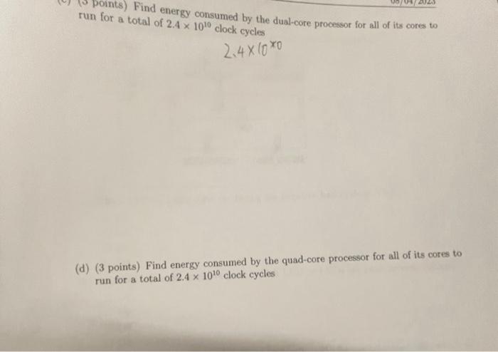 Solved 10. (10 points) Consider 2 processors: - A single | Chegg.com
