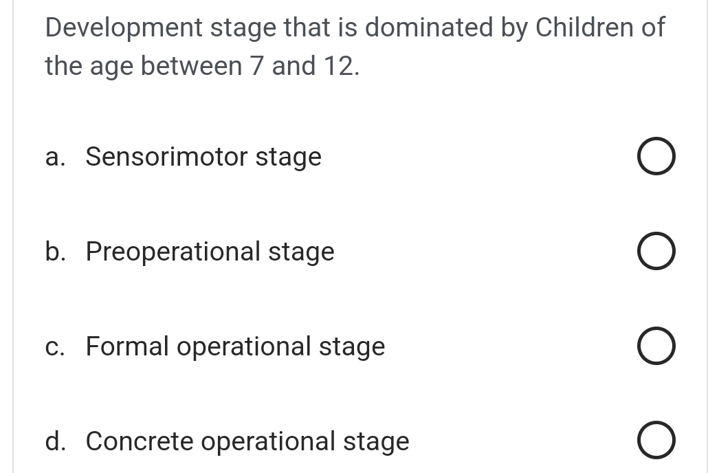 Solved Development stage that is dominated by Children of | Chegg.com