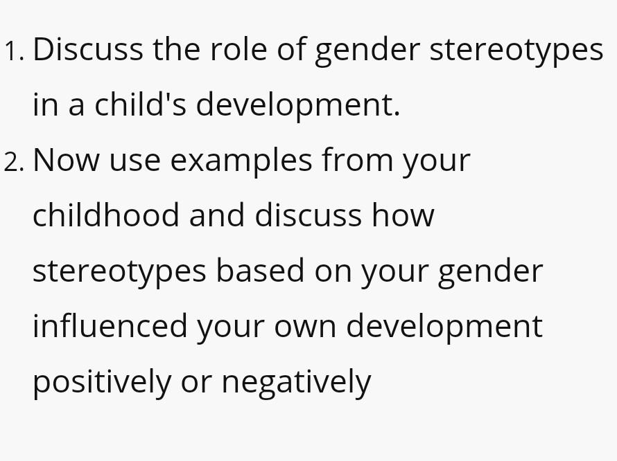 Solved 1. Discuss the role of gender stereotypes in a | Chegg.com