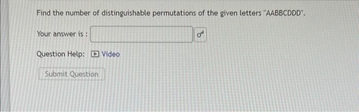 Solved Find The Number Of Distinguishable Permutations Of