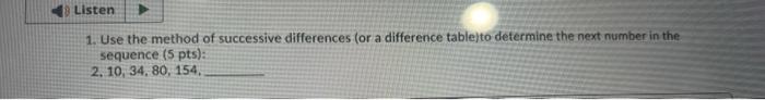 Solved 1. Use the method of successive differences (or a | Chegg.com