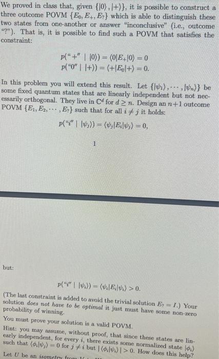 Solved We proved in class that, given {∣0 ,∣+ }, it is | Chegg.com