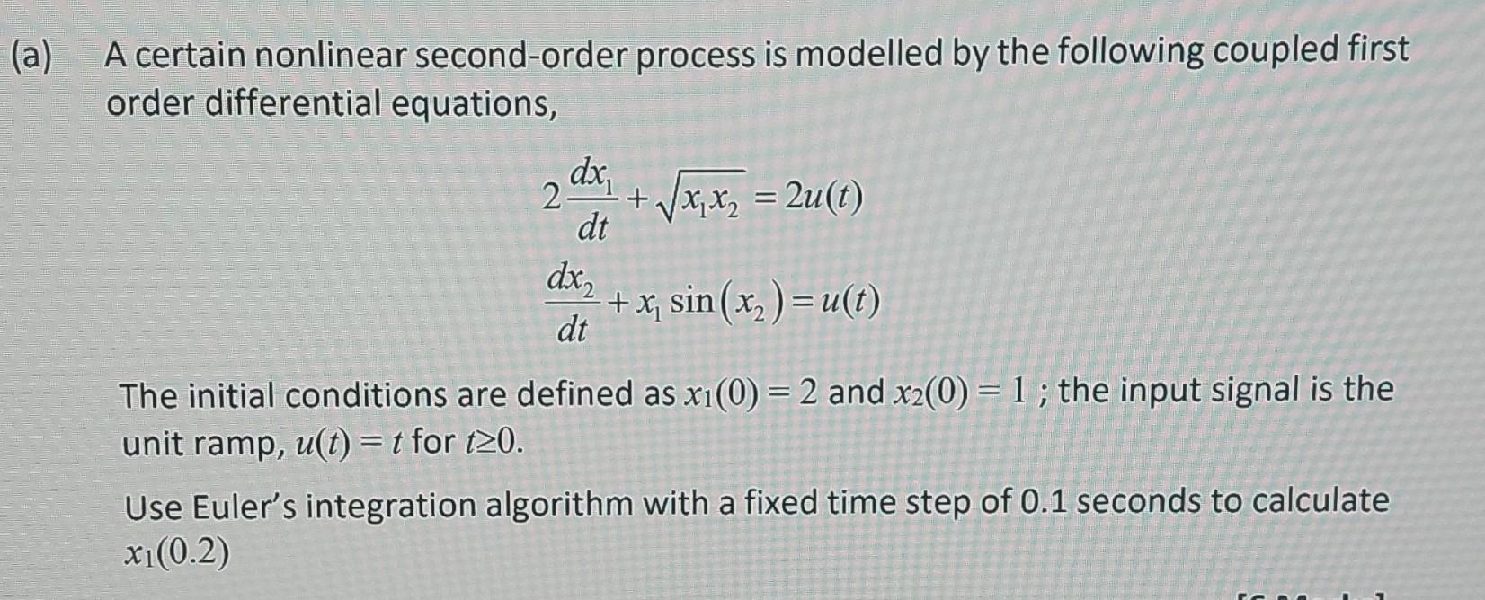 Solved (a) A certain nonlinear second-order process is | Chegg.com