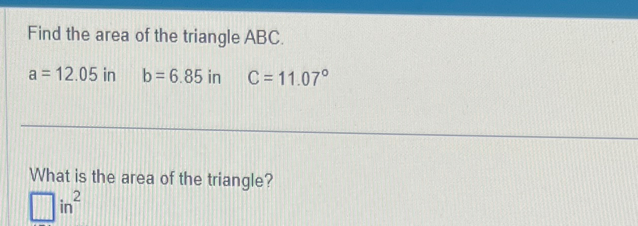 Solved Find the area of the triangle | Chegg.com