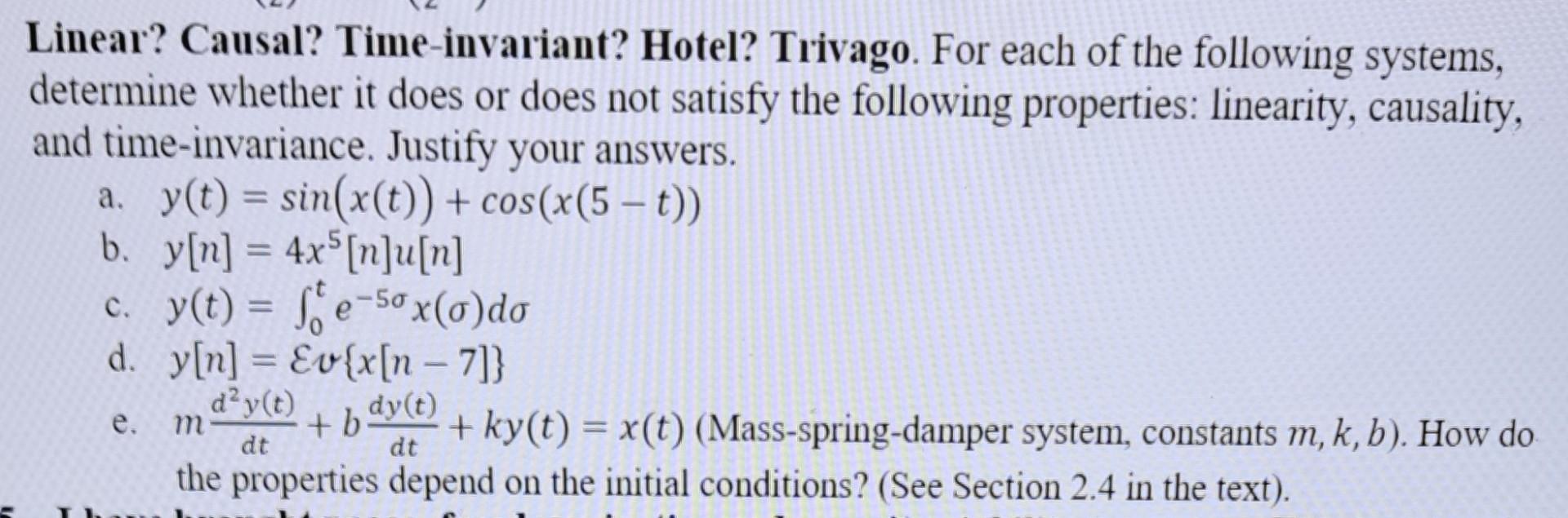 Solved Linear? Causal? Time-invariant? Hotel? Trivago. For | Chegg.com