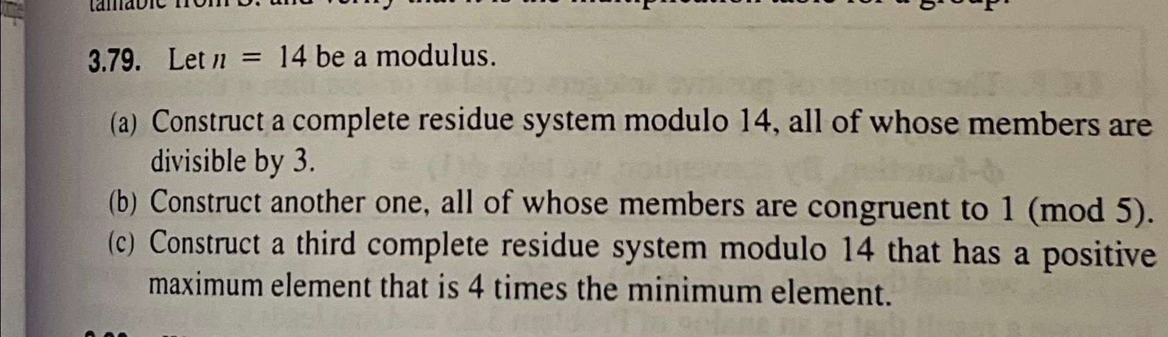 Solved 3.79. ﻿Let n=14 ﻿be a modulus.(a) ﻿Construct a | Chegg.com