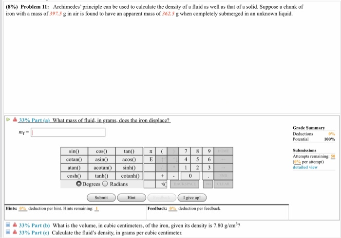 Solved (8%) Problem 11: Archimedes' principle can be used to | Chegg.com