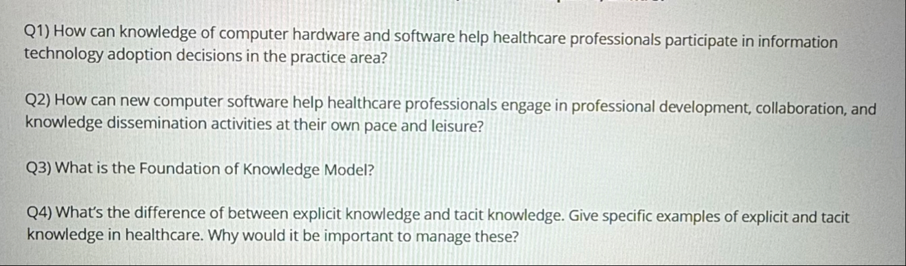 Solved Q1) ﻿How can knowledge of computer hardware and | Chegg.com