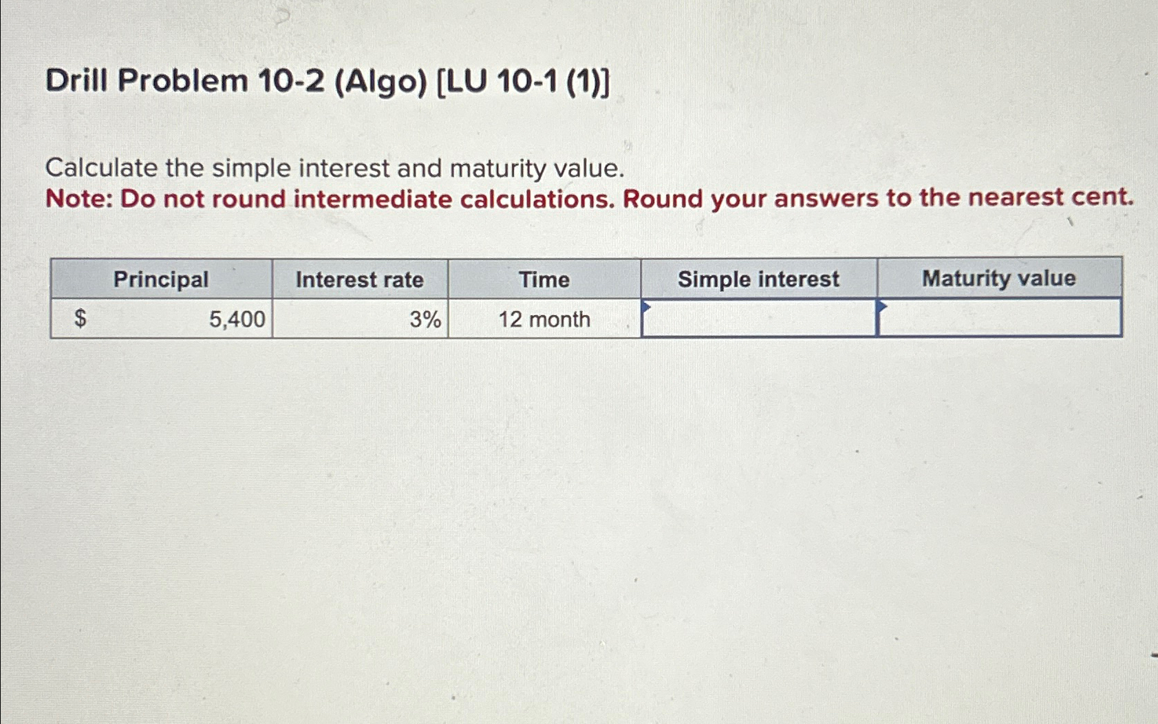 Solved Drill Problem 10-2 (Algo) [LU 10-1 (1)]Calculate the | Chegg.com
