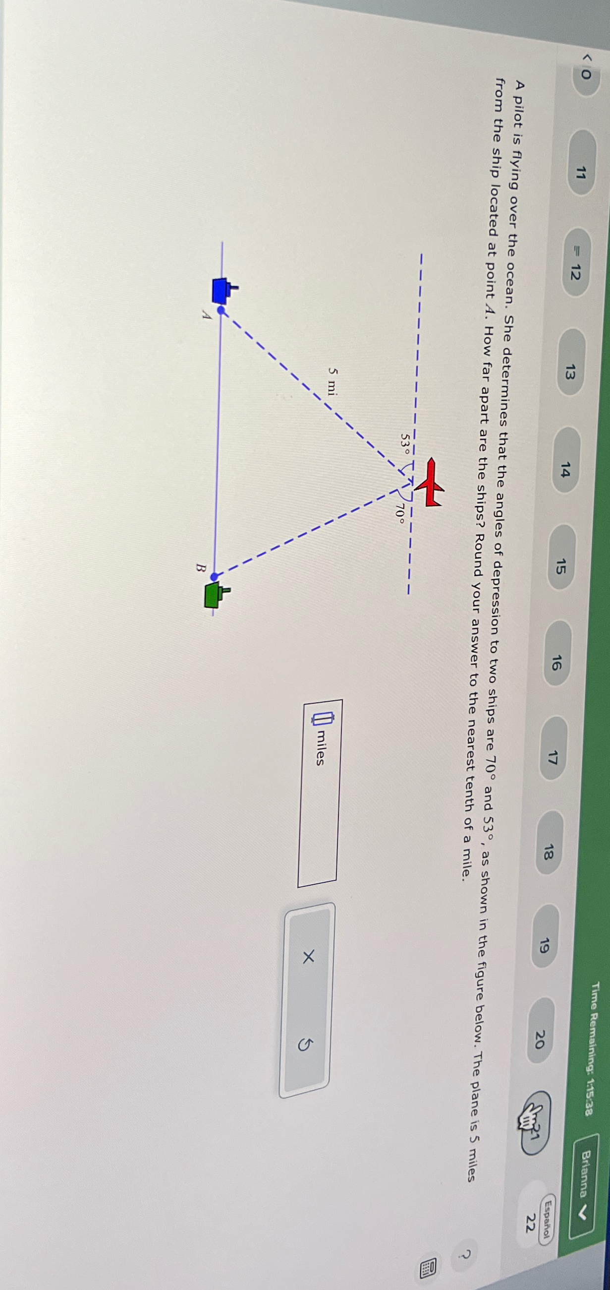 Solved Time Remaining: 1:15:38Brianna1416171920EspañolA | Chegg.com