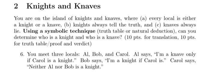 Solved 2 Knights and Knaves You are on the island of knights | Chegg.com