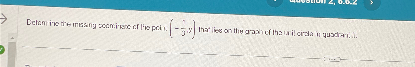 Solved Determine the missing coordinate of the point (-13,y) | Chegg.com