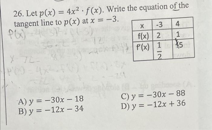 Solved 26 Let Px4x2⋅fx Write The Equation Of The 