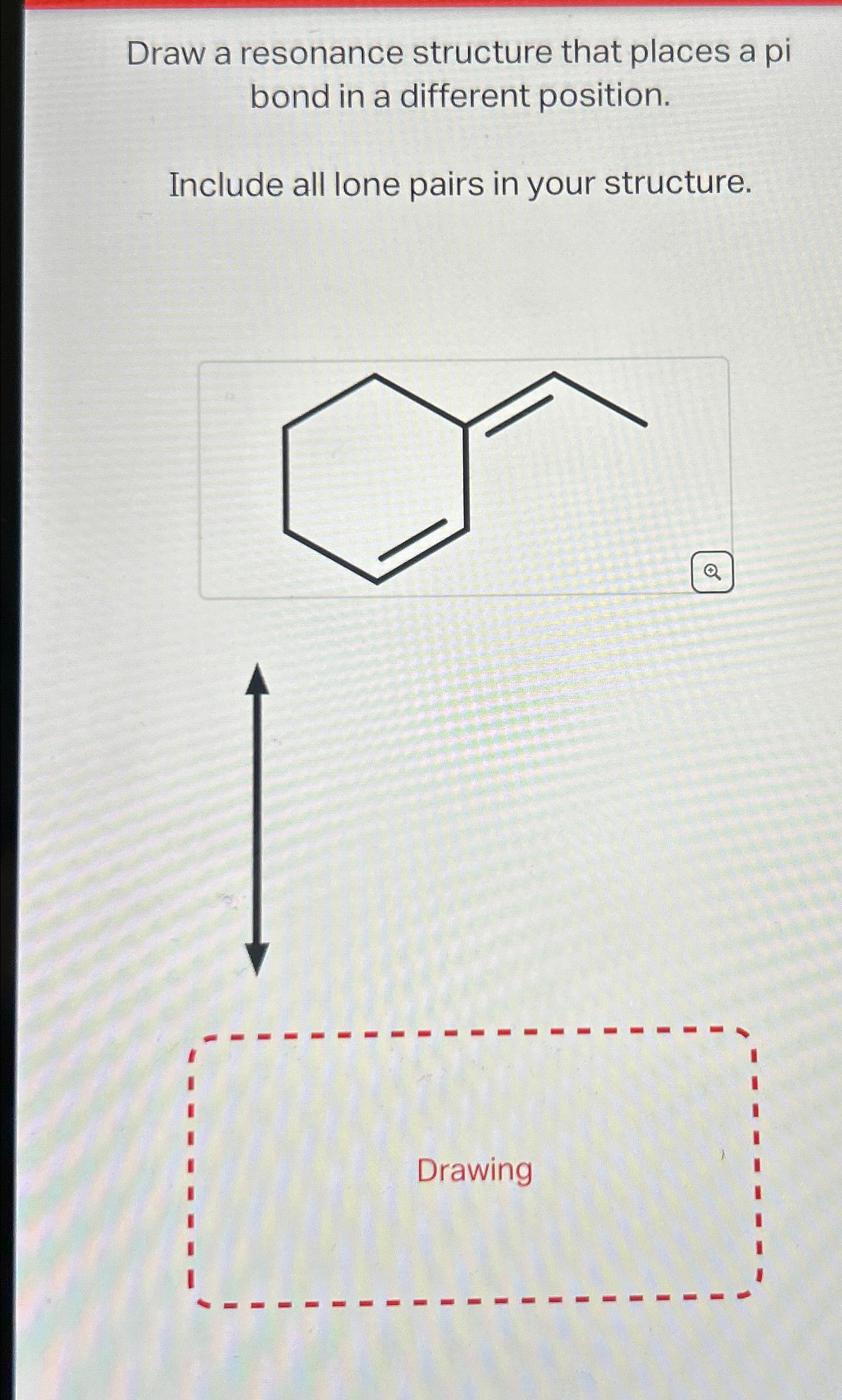 Solved Draw a resonance structure that places a pi bond in a | Chegg.com