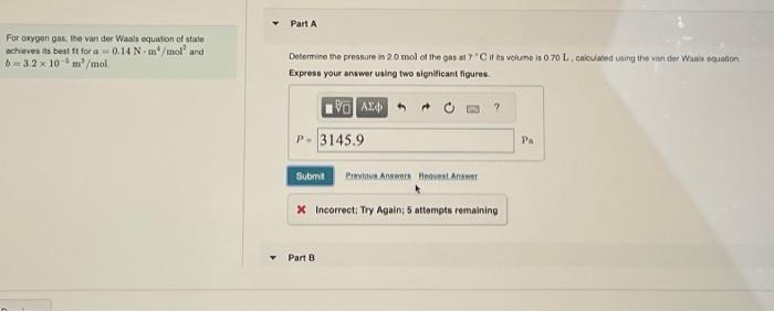 Solved For oxygen gas, the van der Waals equation of state | Chegg.com