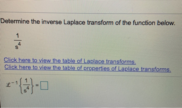 Solved Determine the inverse Laplace transform of the | Chegg.com