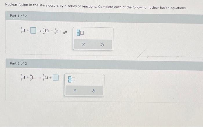 Solved Nuclear fusion in the stars occurs by a series of | Chegg.com