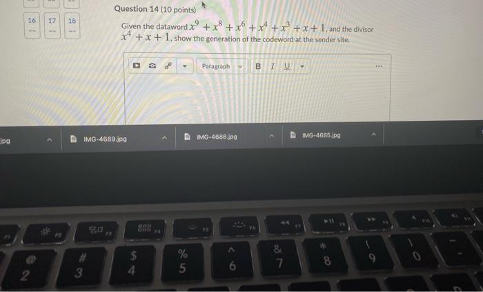 Solved . 16 17 18 Question 14 (10 points) Given the dataword | Chegg.com