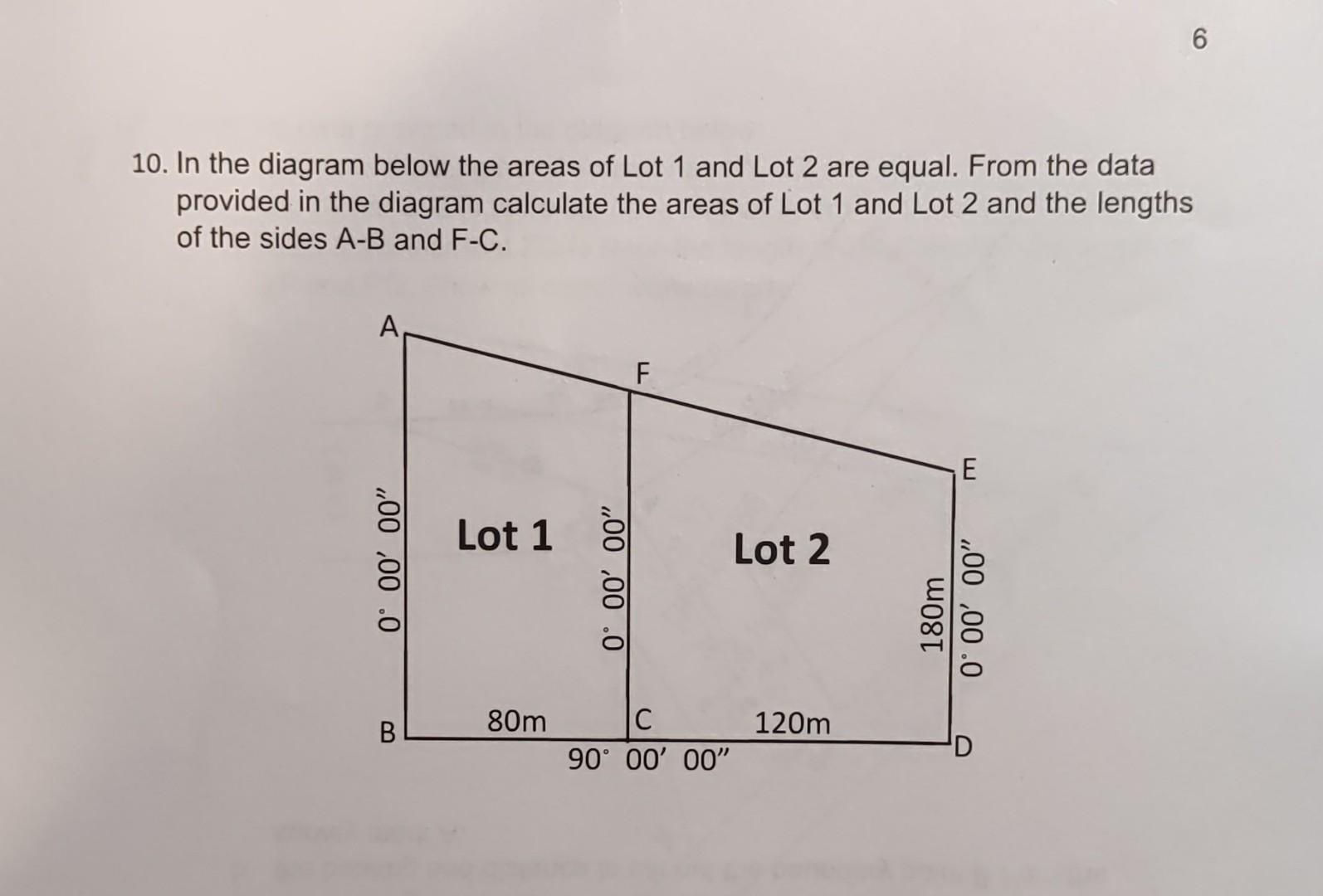 Solved 10. In the diagram below the areas of Lot 1 and Lot 2 | Chegg.com
