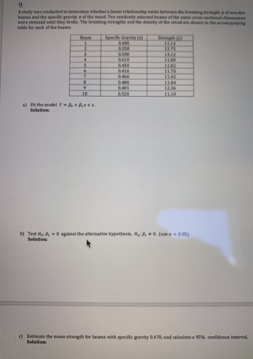 Solved A study was conducted to determine whether a linear | Chegg.com