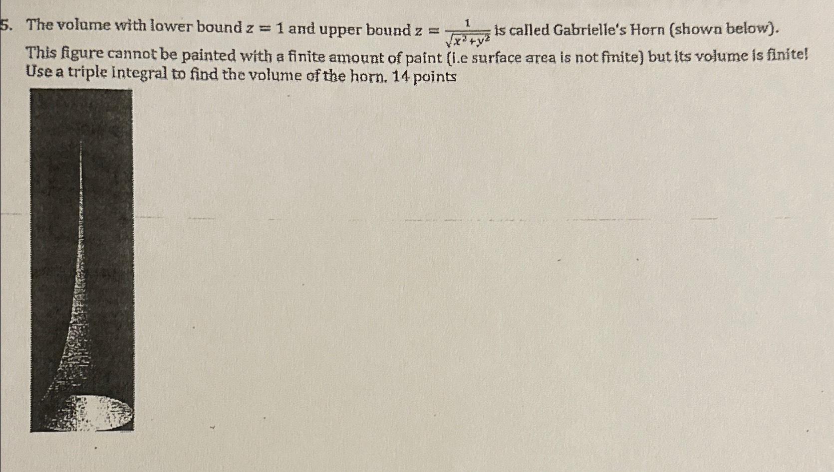 Solved The volame with lower bound z=1 ﻿and upper bound | Chegg.com