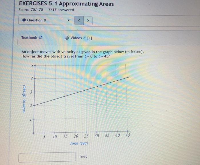 Solved EXERCISES 5.1 Approximating Areas Score: 70/170 7/17 | Chegg.com