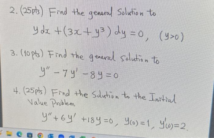 Solved 2. (25pts) Find the general Solution to | Chegg.com