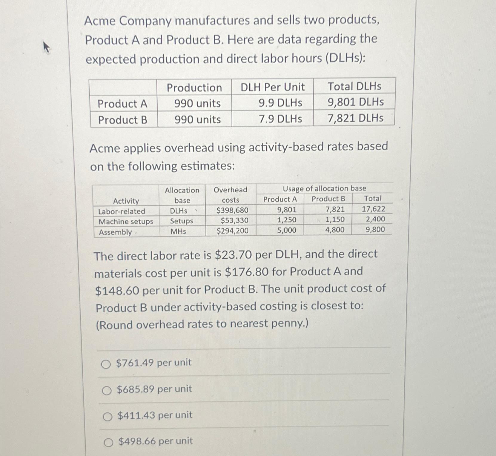 Solved Acme Company manufactures and sells two products, | Chegg.com