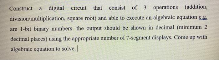 Solved a Construct digital circuit that consist of 3 | Chegg.com