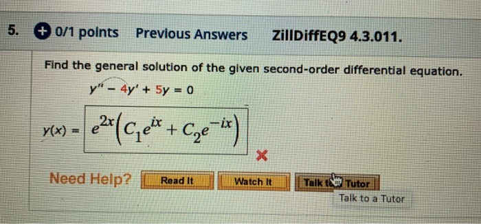 Solved +0/1 points 5. ZillDiffEQ9 4.3.011. Previous Answers | Chegg.com
