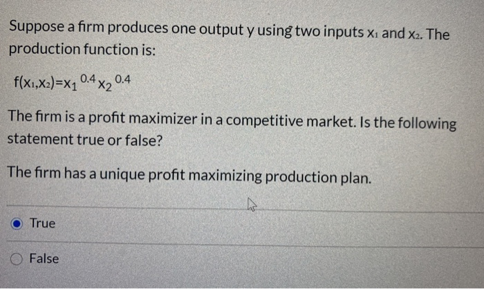 Solved Suppose That The Production Function Is F X1 X2 X