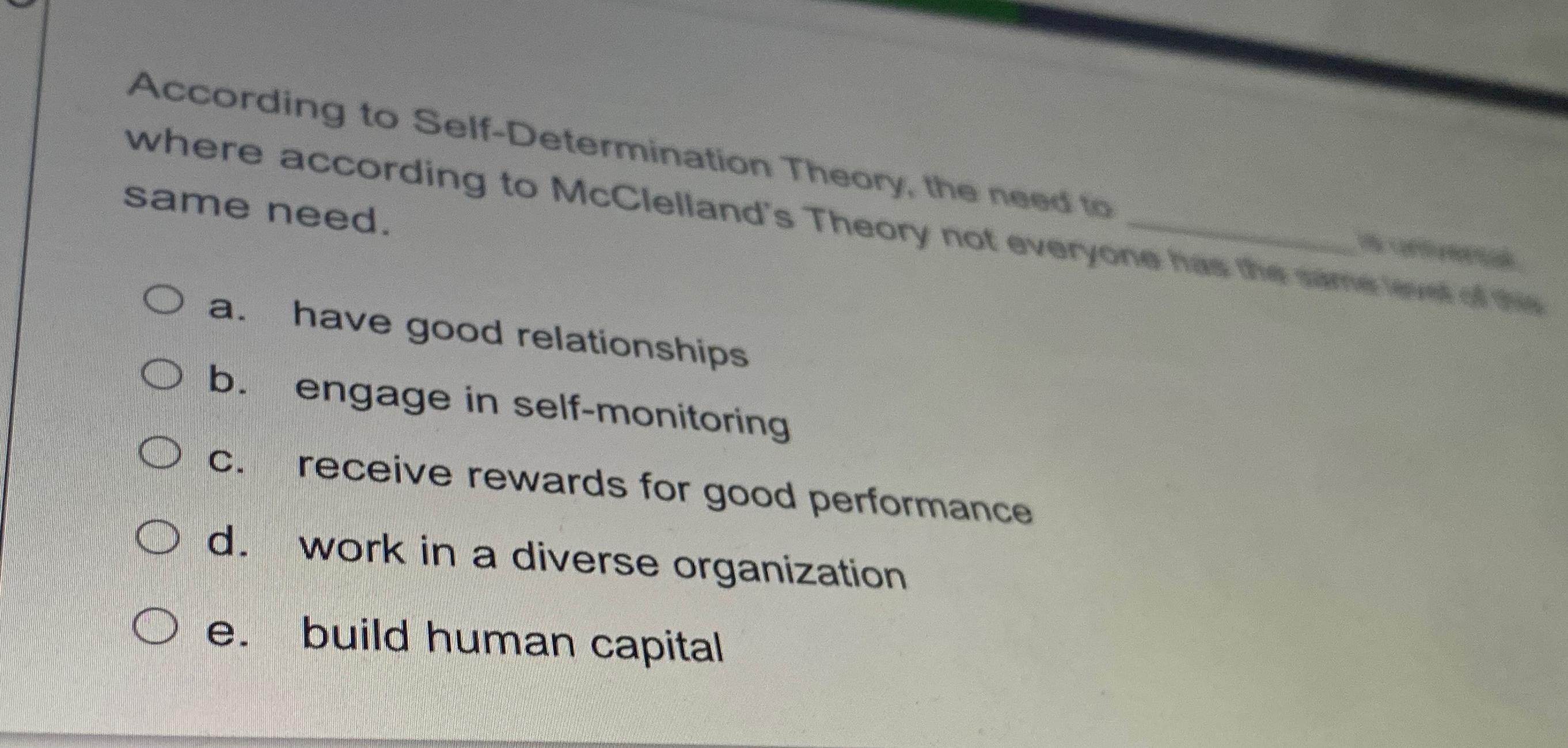 Solved According to Self-Determination Theory, the need to | Chegg.com