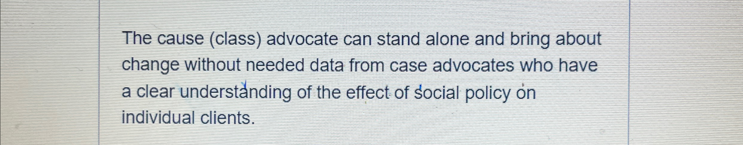 Solved The cause (class) ﻿advocate can stand alone and bring | Chegg.com