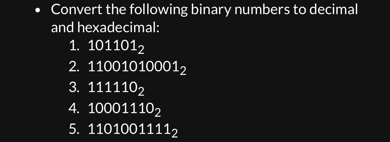 Solved Convert the following binary numbers to decimal and | Chegg.com