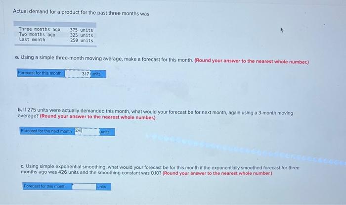 Solved Actual demand for a product for the past three months | Chegg.com