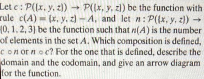 Solved Let C P ∣x Y Z} →p {x Y Z} Be The Function With Cule