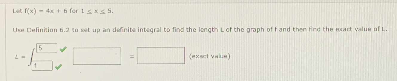 Solved Let f(x)=4x+6 ﻿for 1≤x≤5.Use Definition 6.2 ﻿to set | Chegg.com