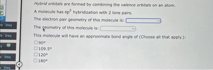 Solved Hybrid orbitals are formed by combining the valence | Chegg.com