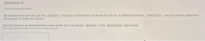Solved we already know we can use the levels() function to | Chegg.com