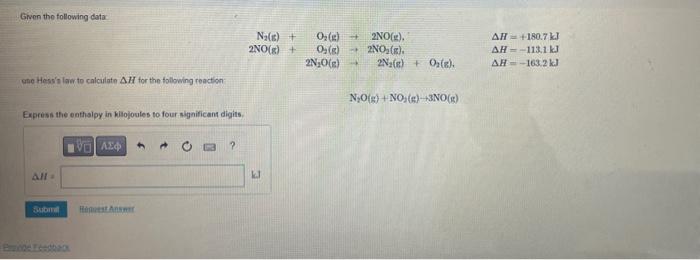 Solved Given tho following data N2( s)+O2( g)2NO(g)+O2( | Chegg.com
