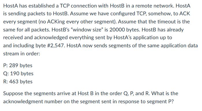 Solved HostA has established a TCP connection with HostB in | Chegg.com